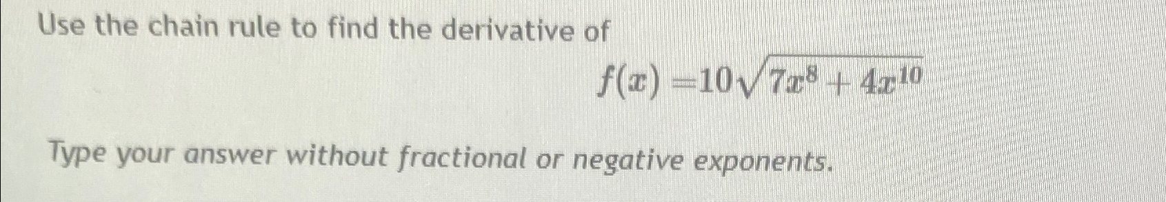 Solved Use the chain rule to find the derivative | Chegg.com
