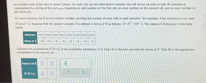 Solved An number cube (a fair die) is rolled 3 times. For | Chegg.com
