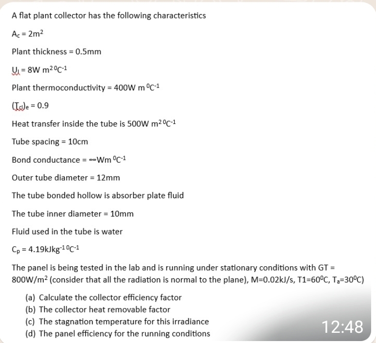 Solved A flat plant collector has the following | Chegg.com