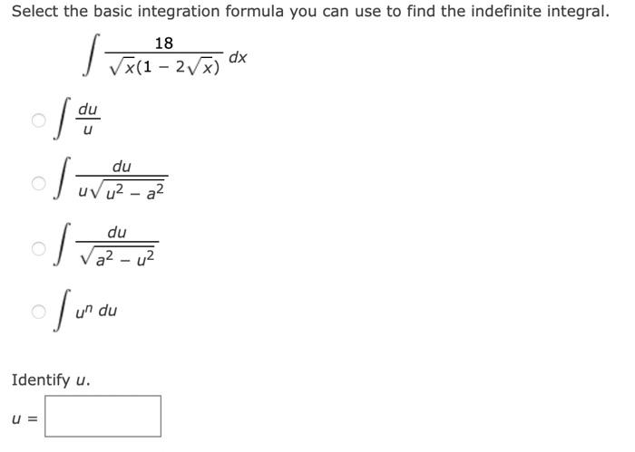Solved Select the basic integration formula you can use to | Chegg.com