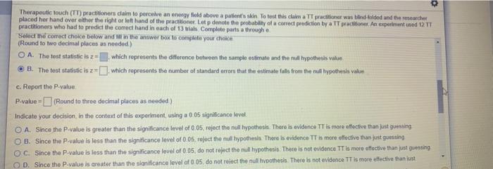 Solved Therapeutic touch (TT) practitioners claim to | Chegg.com