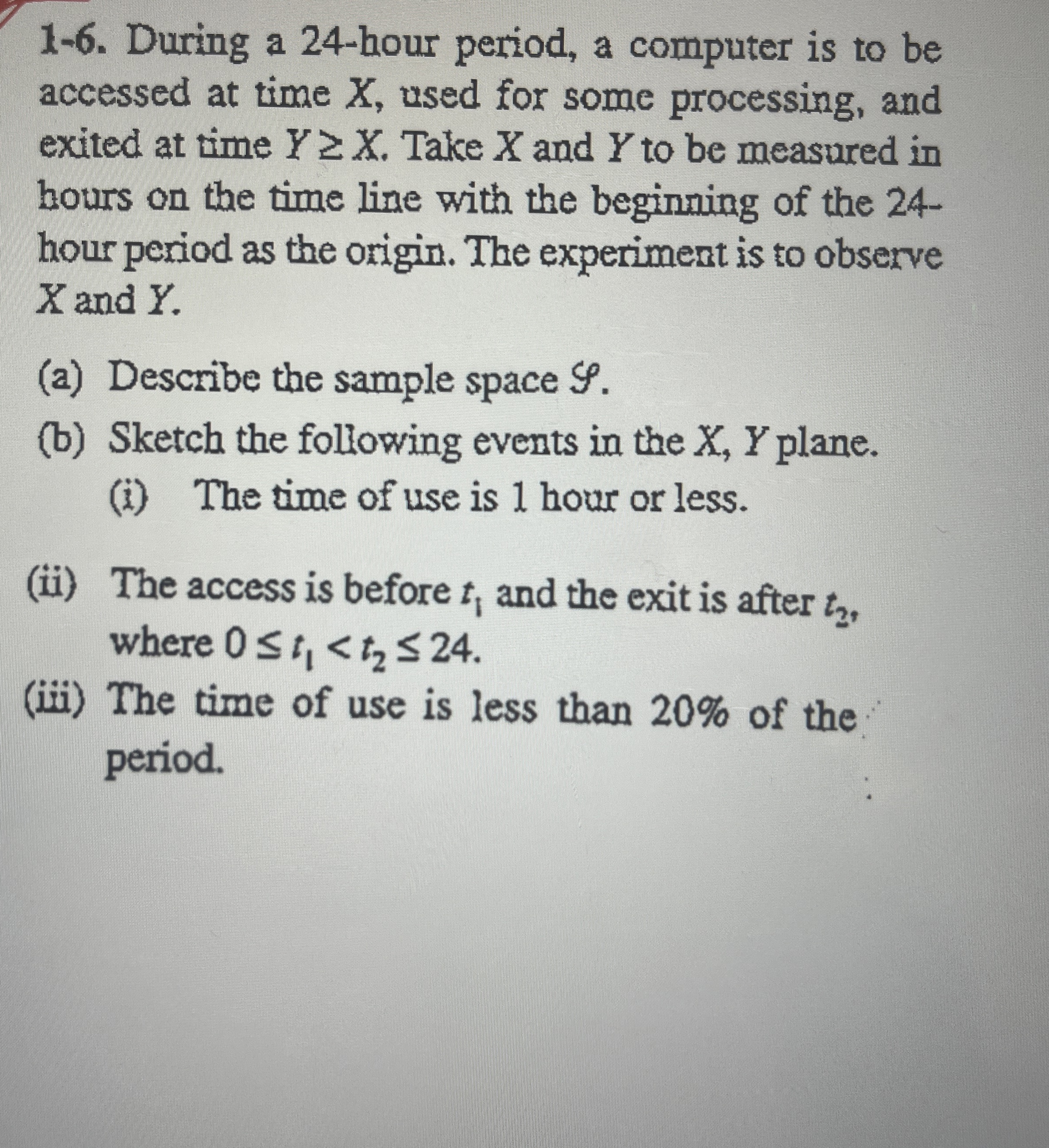 1-6. ﻿During a 24 -hour period, a computer is to be | Chegg.com