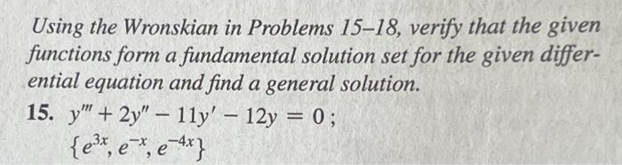 Solved Using the Wronskian in Problems 15-18, verify that | Chegg.com