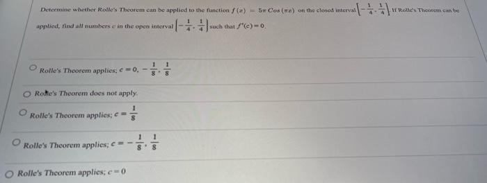 Solved Defermine Whether Rolles Theorem Can Be Applied To