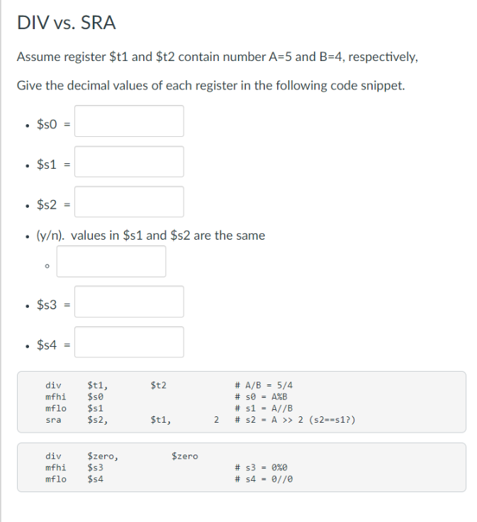 Solved DIV vs. ﻿SRAAssume register $t1 ﻿and $t2 ﻿contain | Chegg.com