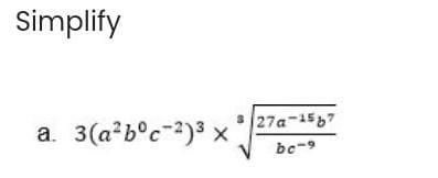 Solved Simplify a. \\( 3\\left(a^{2} b^{0} | Chegg.com