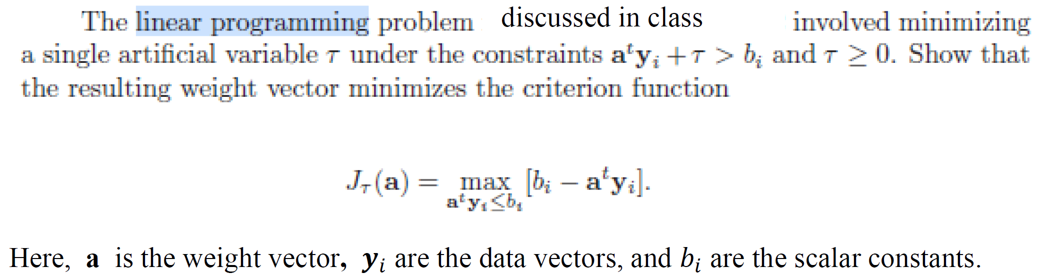 Solved The linear programming problem discussed in class | Chegg.com