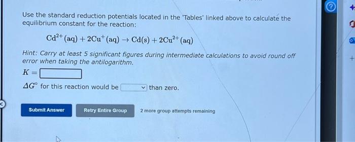 Solved Use the standard reduction potentials located in the | Chegg.com