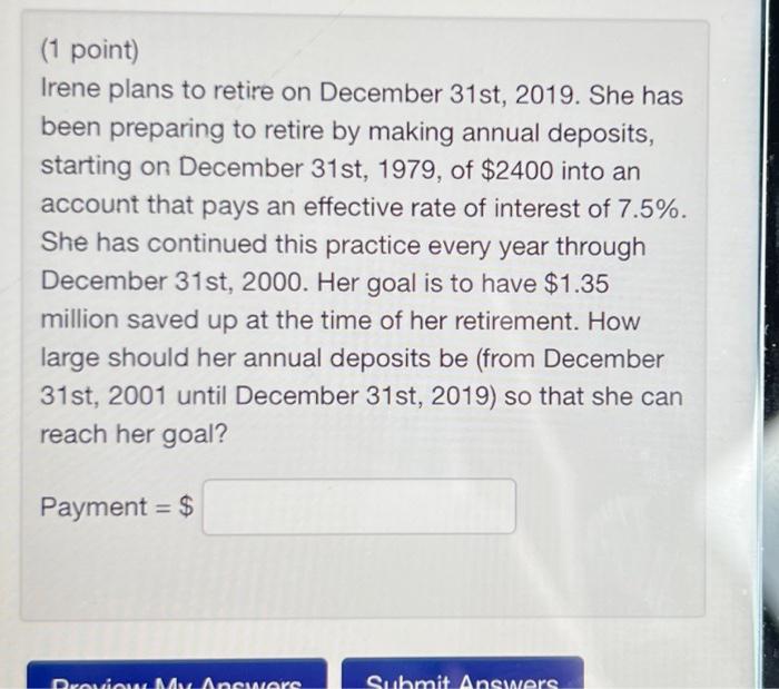 Solved Irene plans to retire on December 31st, 2019. She has | Chegg.com