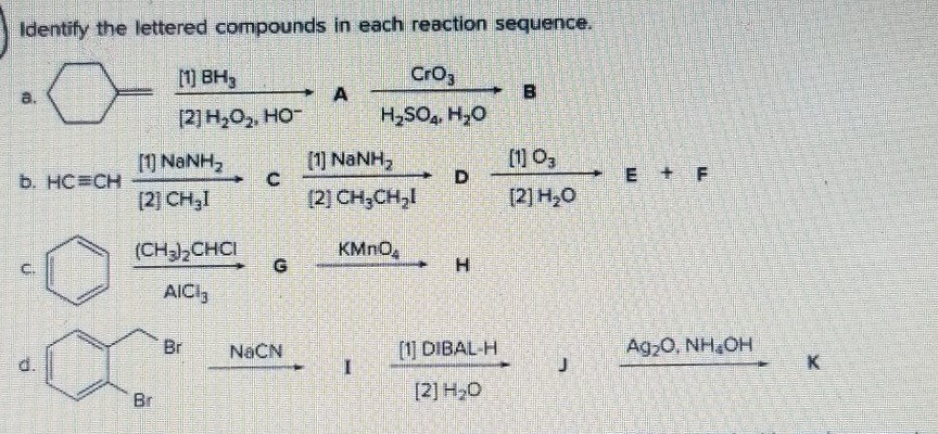 Solved Identify the lettered compounds in each reaction | Chegg.com