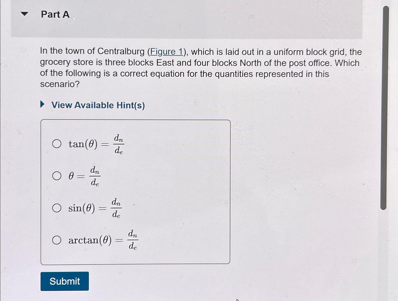 Solved Part AIn the town of Centralburg (Figure 1), ﻿which | Chegg.com