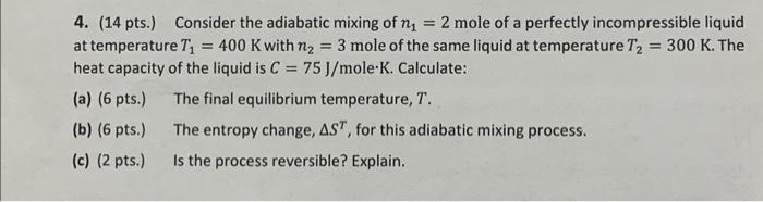 Solved 4 14 Pts Consider The Adiabatic Mixing Of N1 2