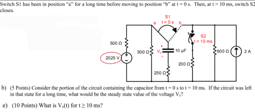 Solved Switch S1 ﻿has been in ﻿position "a" ﻿for a long time | Chegg.com