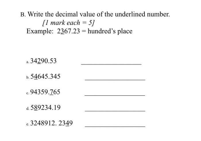 Solved B. Write the decimal value of the underlined number. | Chegg.com