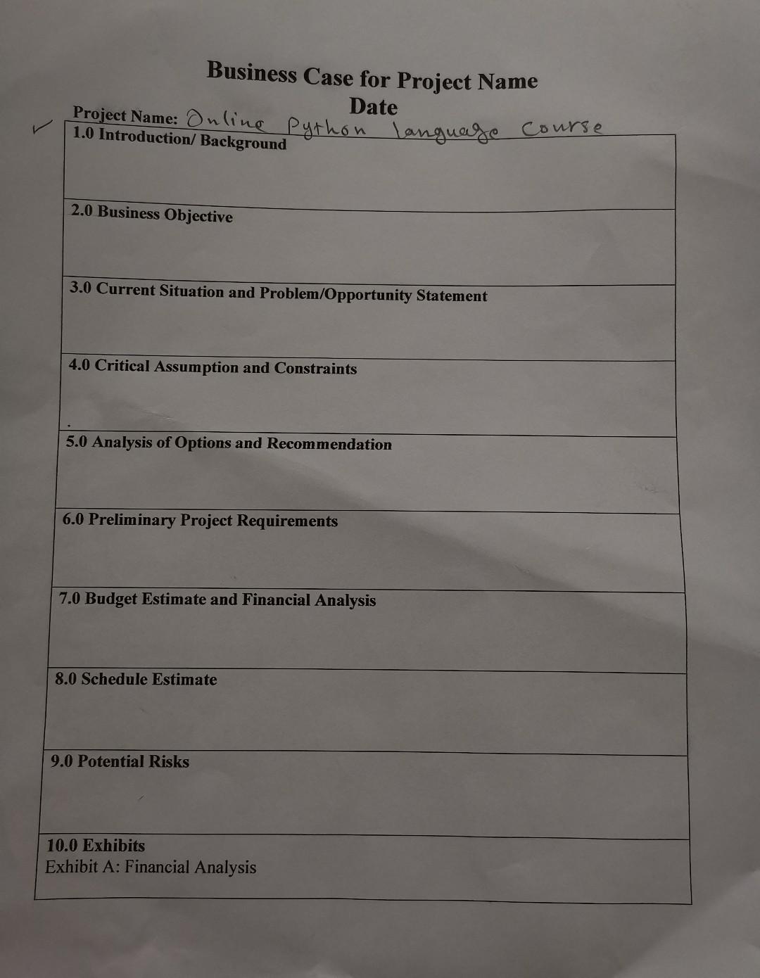 Solved Business Case for Project Name Date Project Name: | Chegg.com