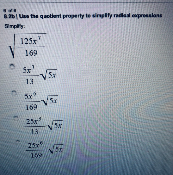 Solved 4 of 6 8.2b Use the quotient property to simplify | Chegg.com