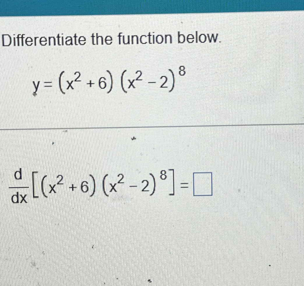 Solved Differentiate the function | Chegg.com
