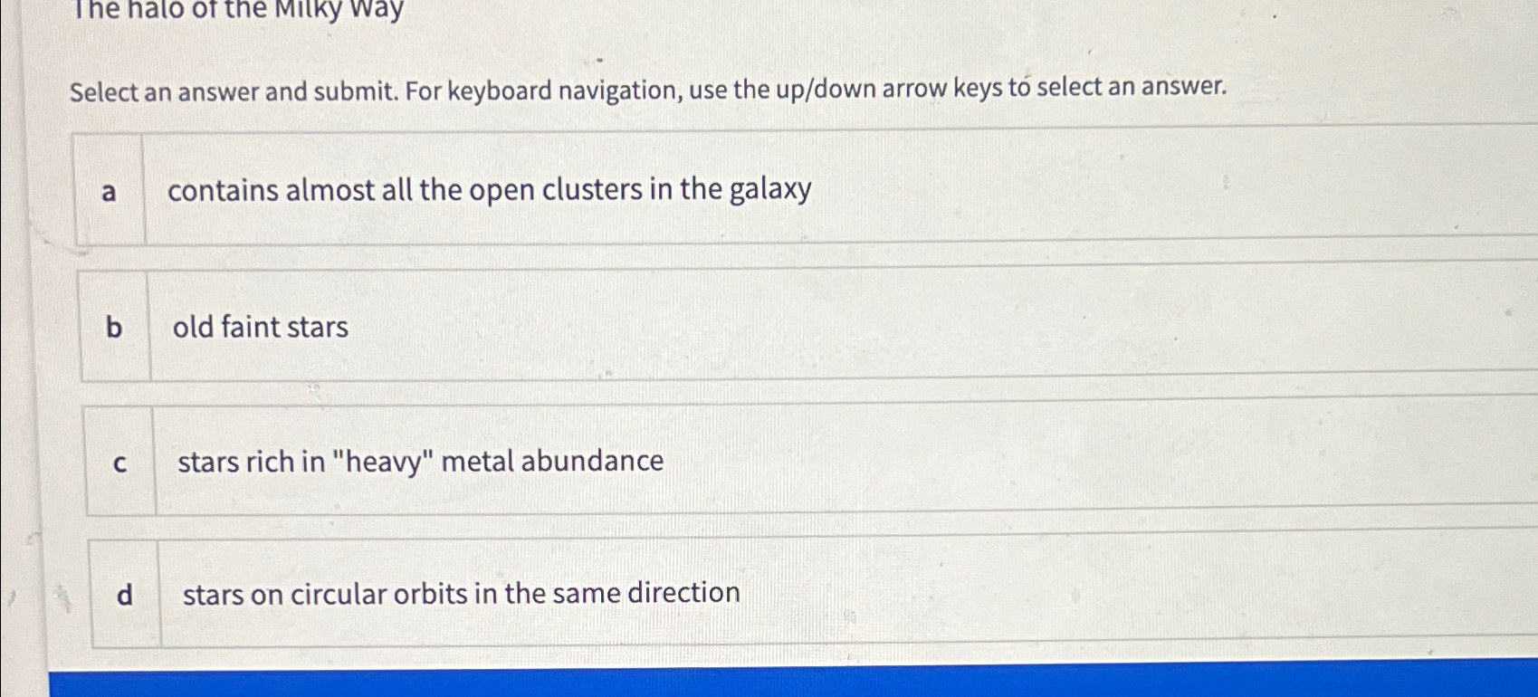 Solved Select an answer and submit. For keyboard navigation, | Chegg.com