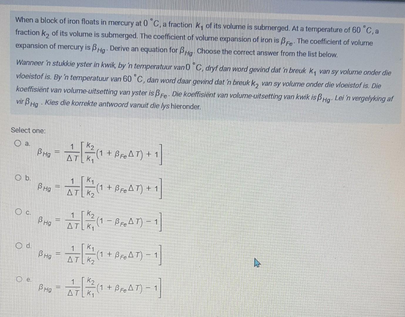 Solved When a block of iron floats in mercury at 0∘C, a | Chegg.com
