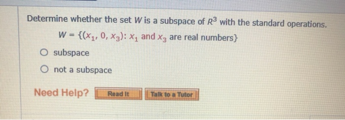 Solved Determine whether the set W is a subspace of R3 with | Chegg.com