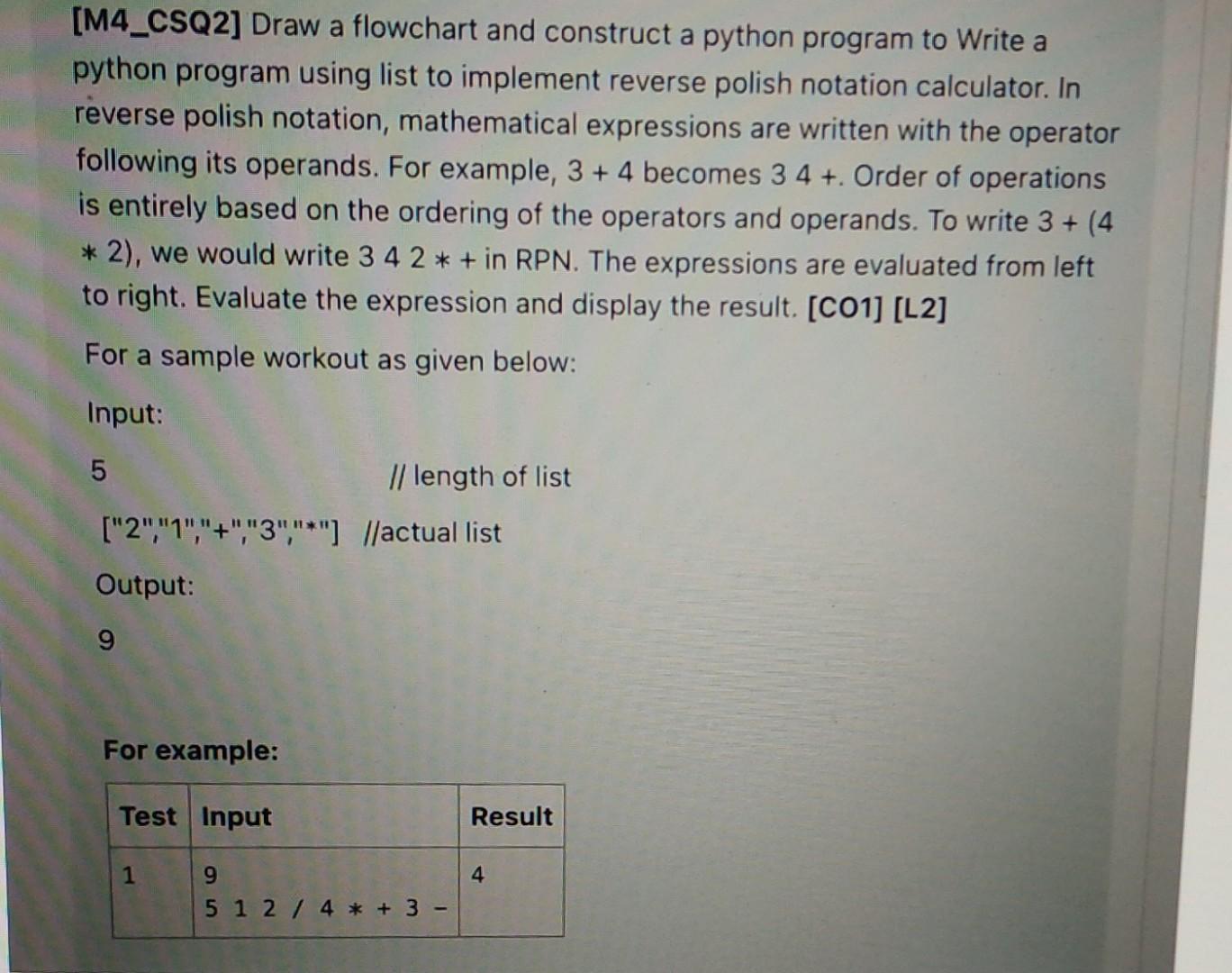 Solved [M4_CSQ3] Draw a flowchart and construct a python | Chegg.com