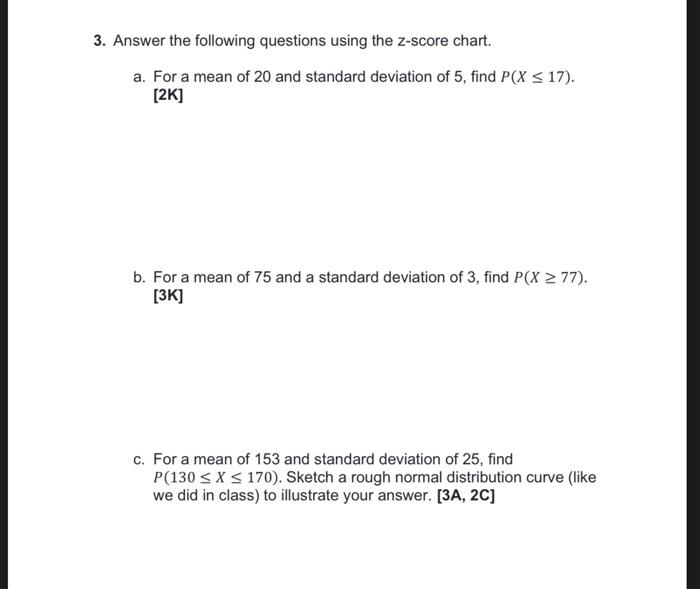 Solved Answer the following questions using the z-score | Chegg.com