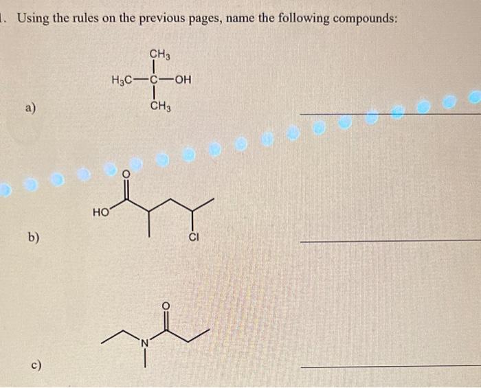 Solved Using the rules on the previous pages, name the | Chegg.com