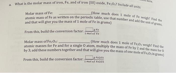 Solved a. What is the molar mass of iron, Fe, and of iron | Chegg.com