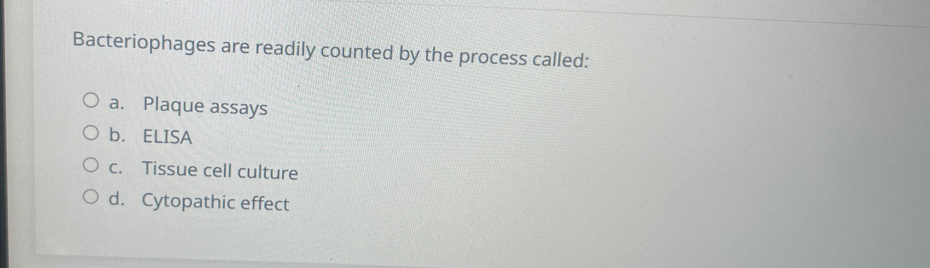 Solved Bacteriophages are readily counted by the process | Chegg.com
