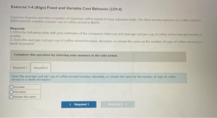 Solved Exercise 1-4 (Algo) Fixed and Variable Cost Behavior | Chegg.com
