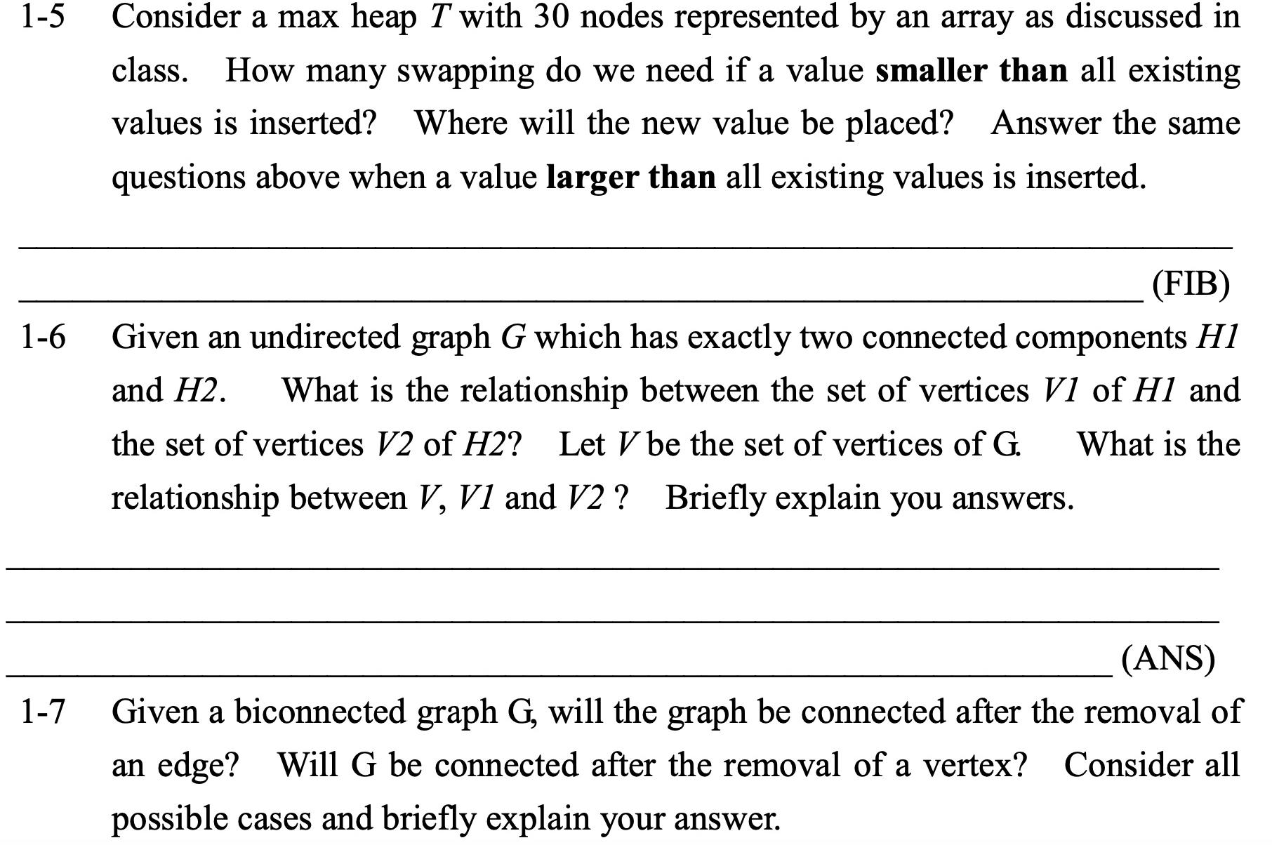 Solved 1-5 ﻿Consider a max heap T ﻿with 30 ﻿nodes | Chegg.com
