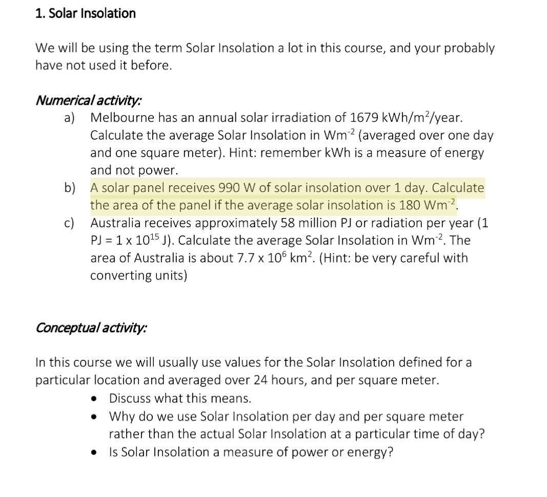 Solved We will be using the term Solar Insolation a lot in | Chegg.com
