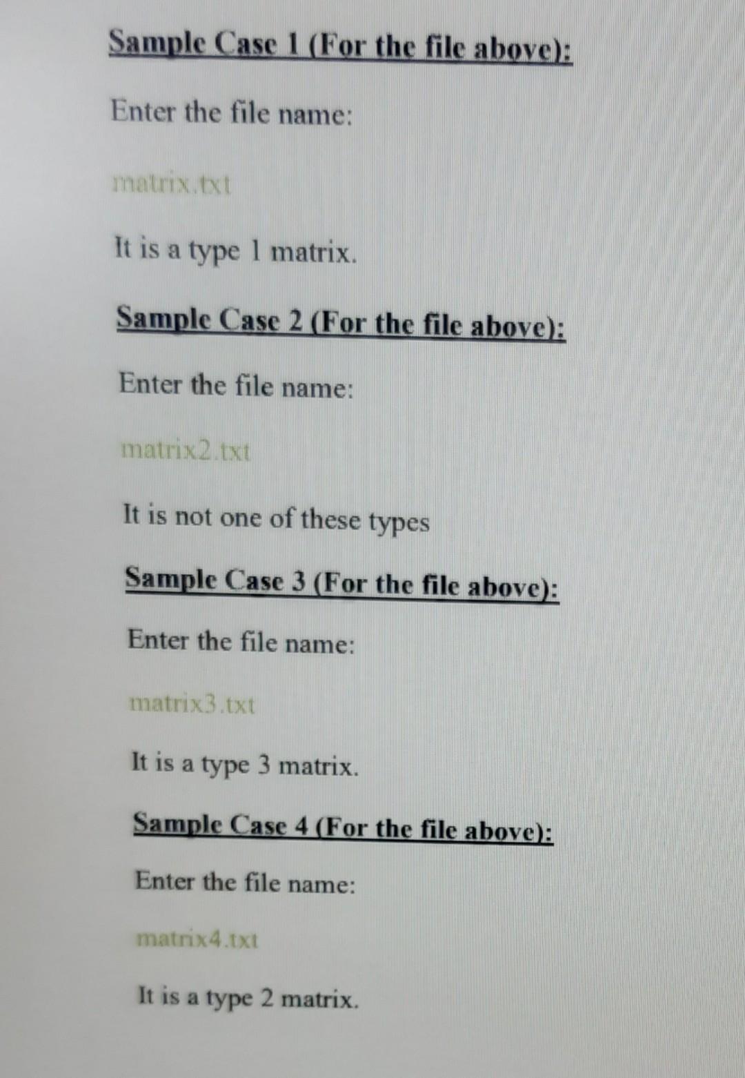 Solved A matrix will be read from the matrix.txt file. Then, | Chegg.com