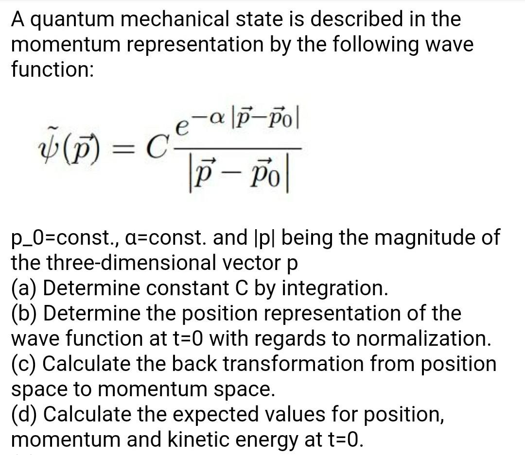Solved A quantum mechanical state is described in the | Chegg.com