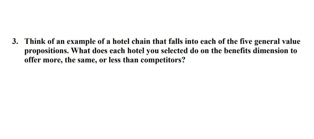 Solved 3. Think of an example of a hotel chain that falls | Chegg.com