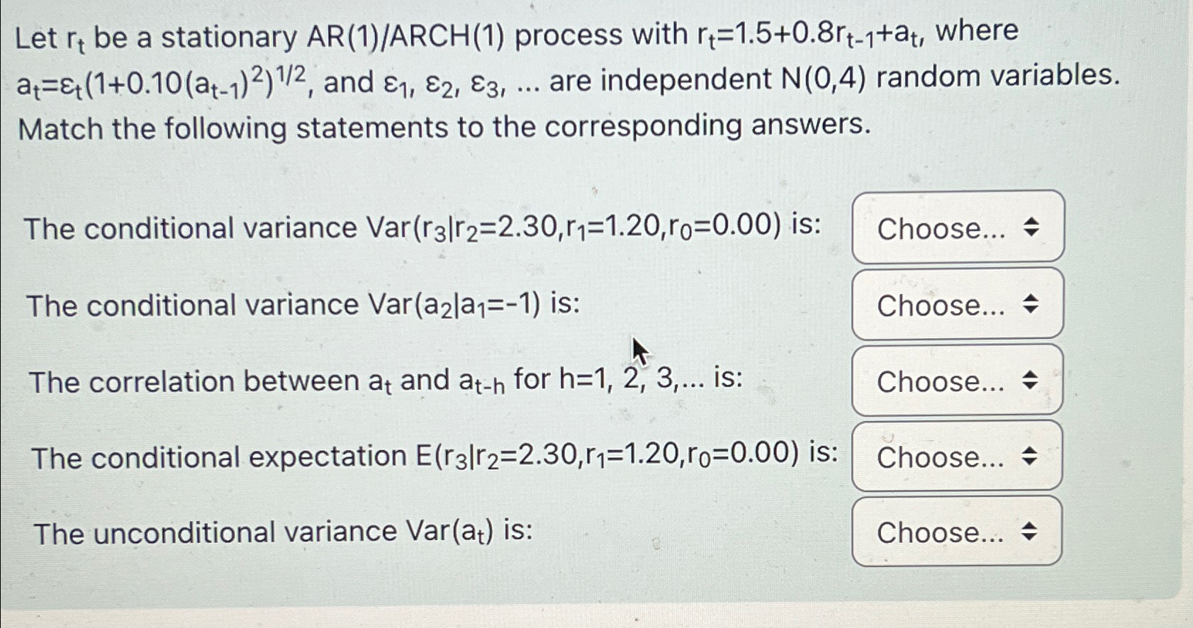 Solved Let Rt ﻿be A Stationary Ar 1 Arch 1 ﻿process With