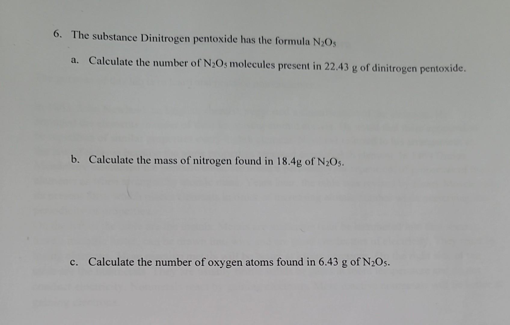 Solved 6. The substance Dinitrogen pentoxide has the formula | Chegg.com