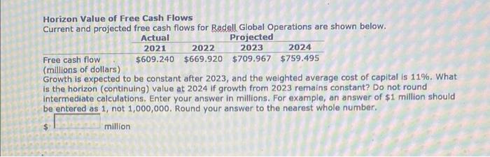 Solved Horizon Value of Free Cash Flows Current and | Chegg.com