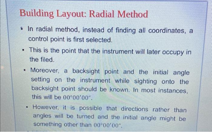 Solved Building Layout: Radial Method • calculate the layout | Chegg.com