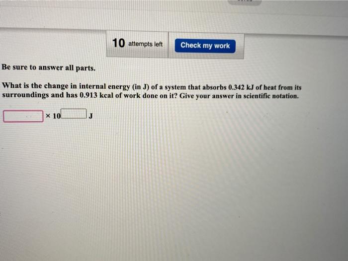 Solved 10 attempts left Check my work Be sure to answer all | Chegg.com