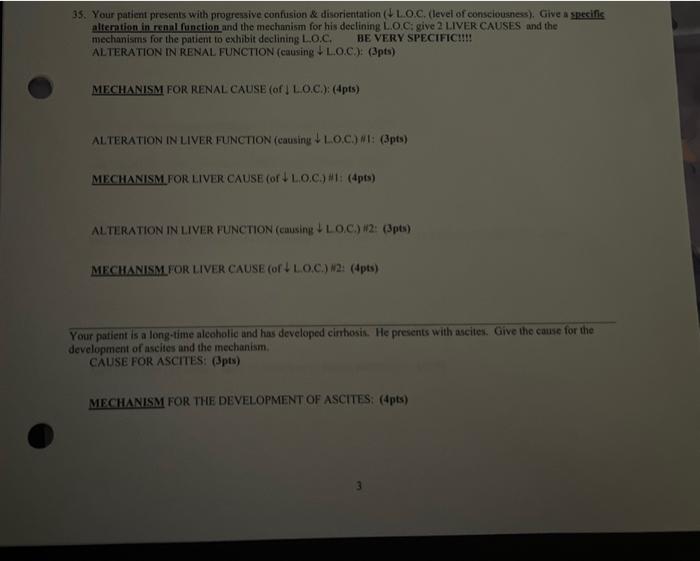 Solved 35. Your patient presents with progressive confusion | Chegg.com