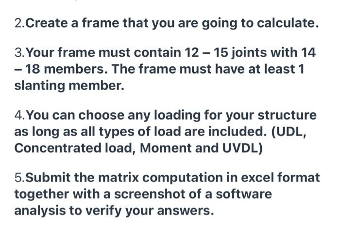 Solved 2. Create a frame that you are going to calculate. 3. | Chegg.com