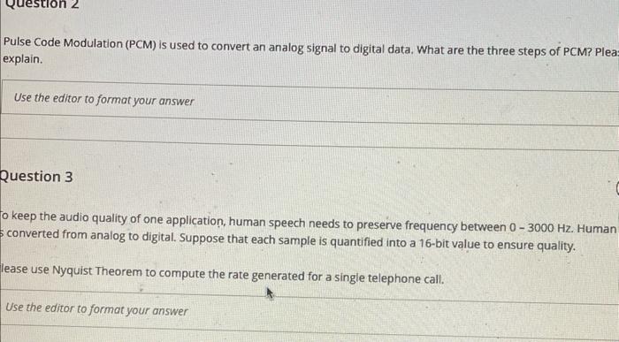 Solved Pulse Code Modulation (PCM) is used to convert an | Chegg.com