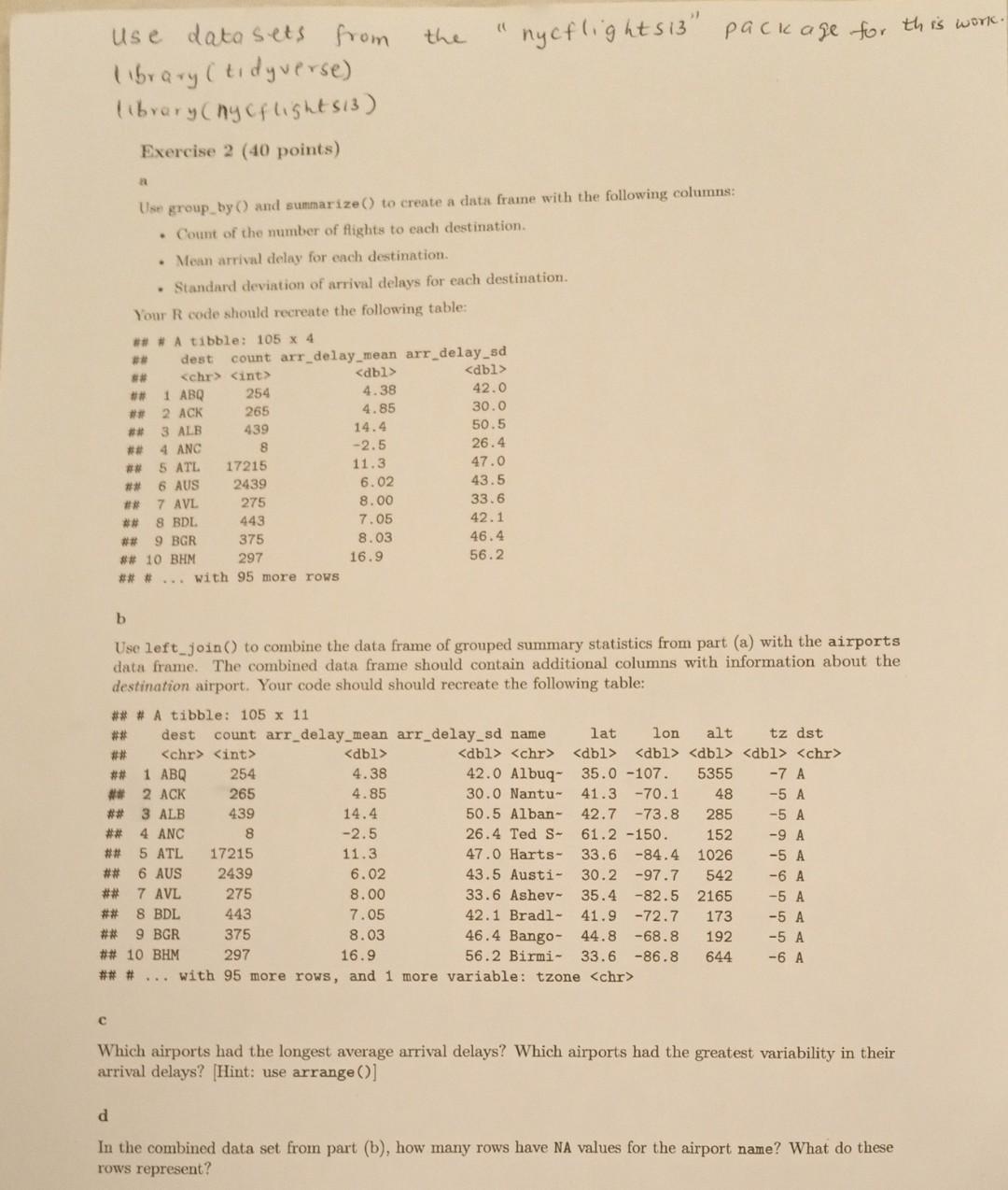 Solved Use datasets from the "nycflights13" package for this | Chegg.com