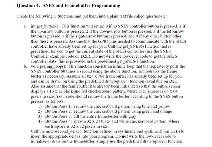 Question 4: SNES and Framebuffer Programming Create | Chegg.com