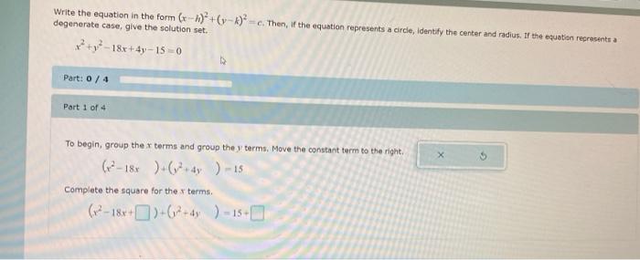 Solved Write the equation in the form (x−h)2+(y−k)2=c. Then, | Chegg.com