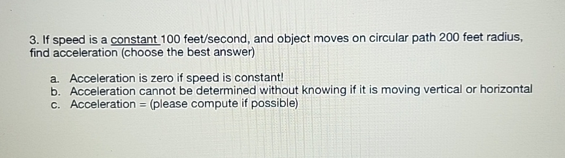 Solved If speed is a constant 100 ﻿feet/second, ﻿and object | Chegg.com