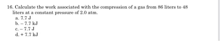 Solved 16. Calculate the work associated with the | Chegg.com