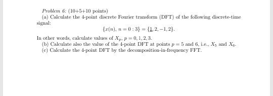 Solved Problem 6. (10+5+10 points) (a) Calculate the 4-point | Chegg.com
