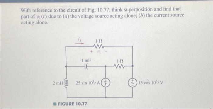 Solved With reference to the circuit of Fig. 10.77, think | Chegg.com